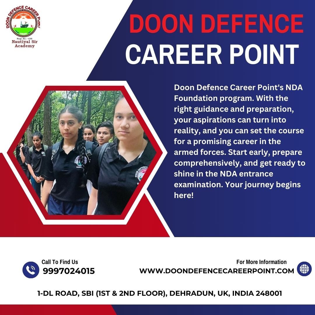 Setting the Course Doon Defence Career Point’s NDA Foundation Program for 12th Graders | by Doon ...