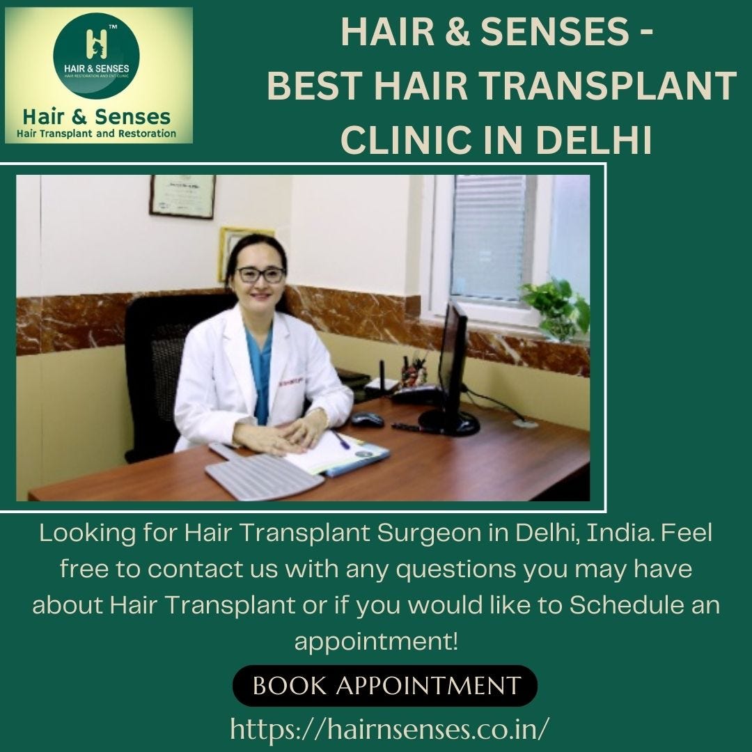 Hair And Senses — Best Hair Transplant Clinic In Delhi Hair And Senses