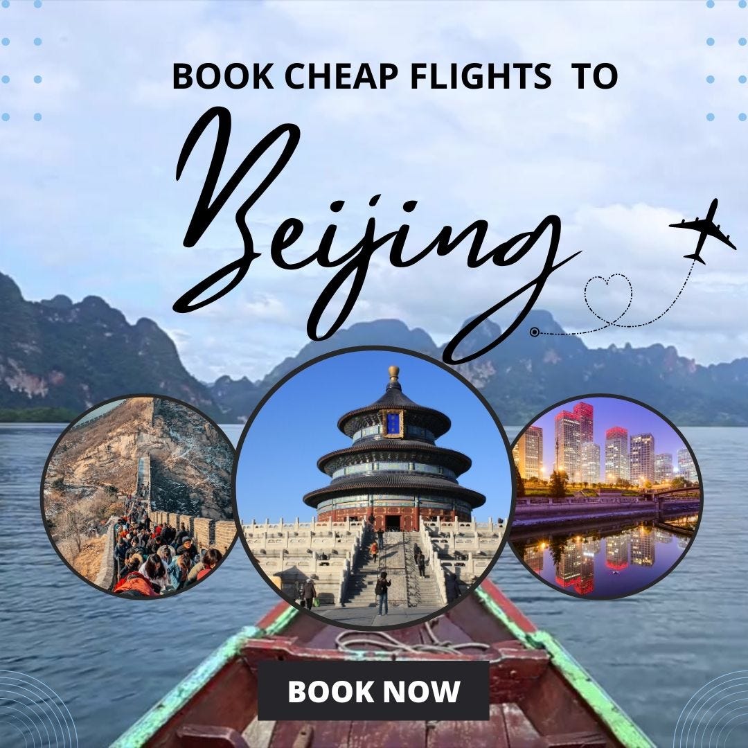 A Quick Guide to Cheap Flights To Beijing - FirstFlyTravel - Medium