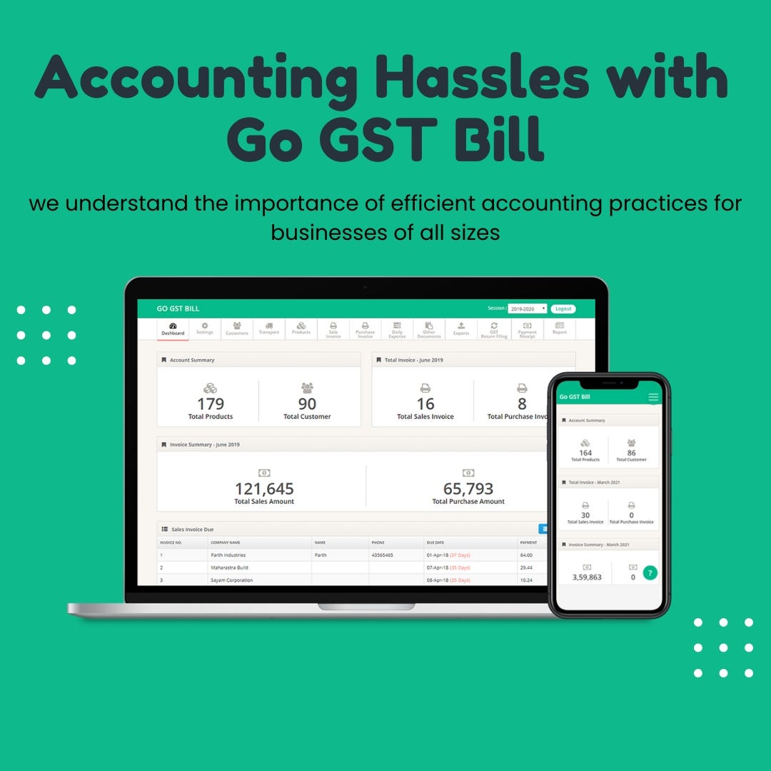 Say Goodbye to Accounting Hassles with Go GST Bill | by Go Gst Bill ...