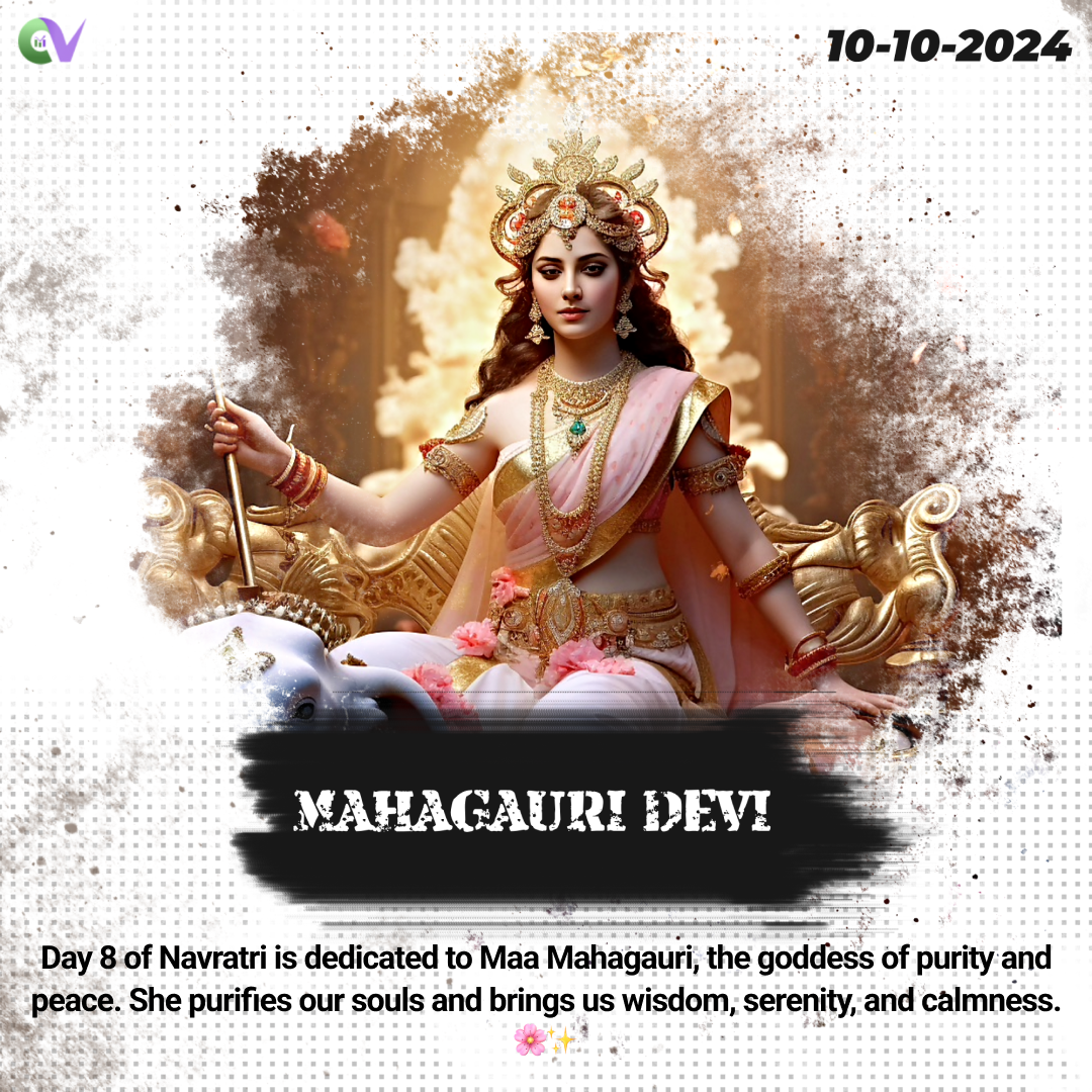 Day 8 of Navratri is dedicated to Maa Mahagauri, the goddess of purity ...