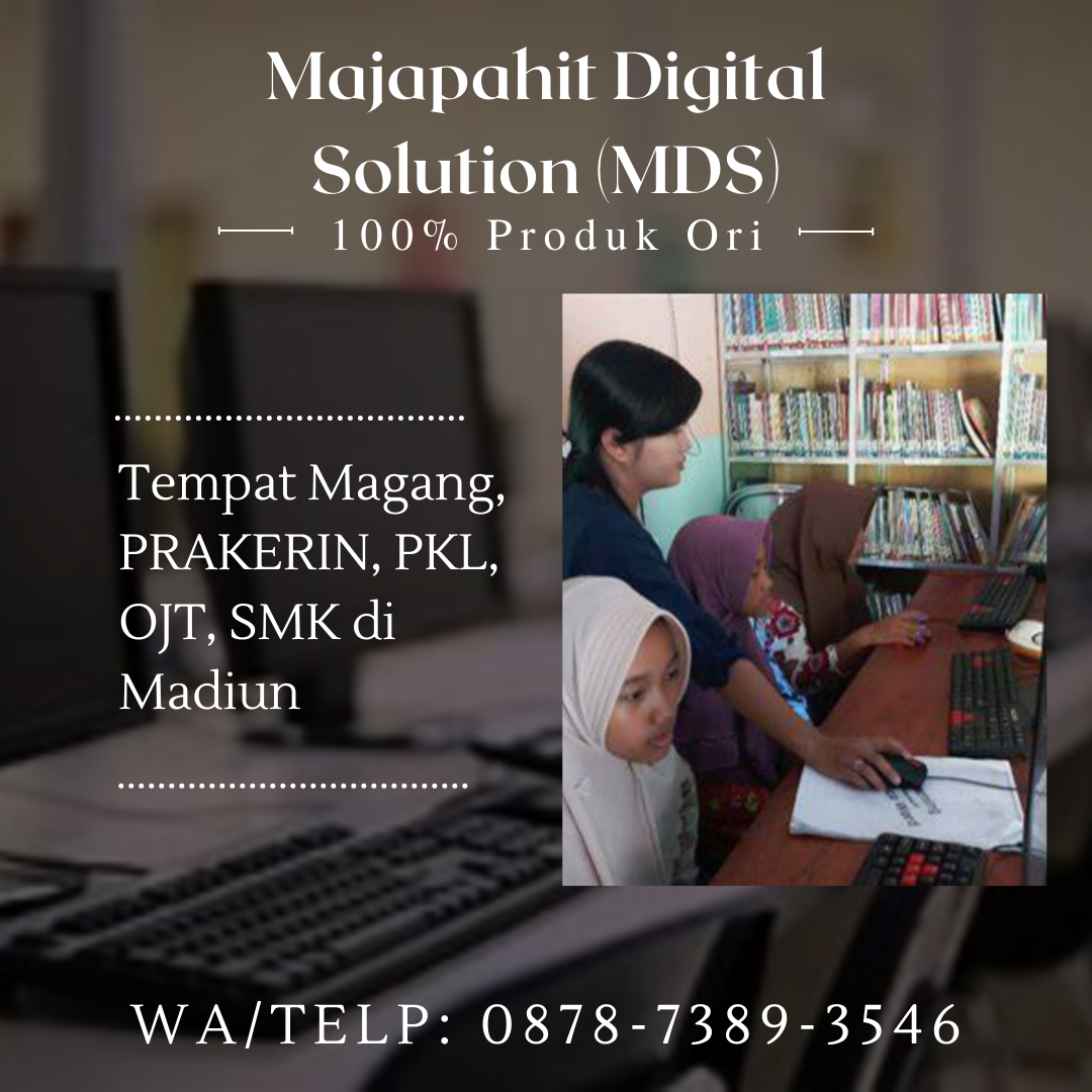 TERBAIK!!! WA 0878–7389–3546 Lowongan Magang Majapahit Digital Solution ...