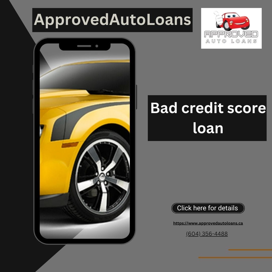 bad credit score loan| Approved Auto Loans - Approvedautoloan - Medium