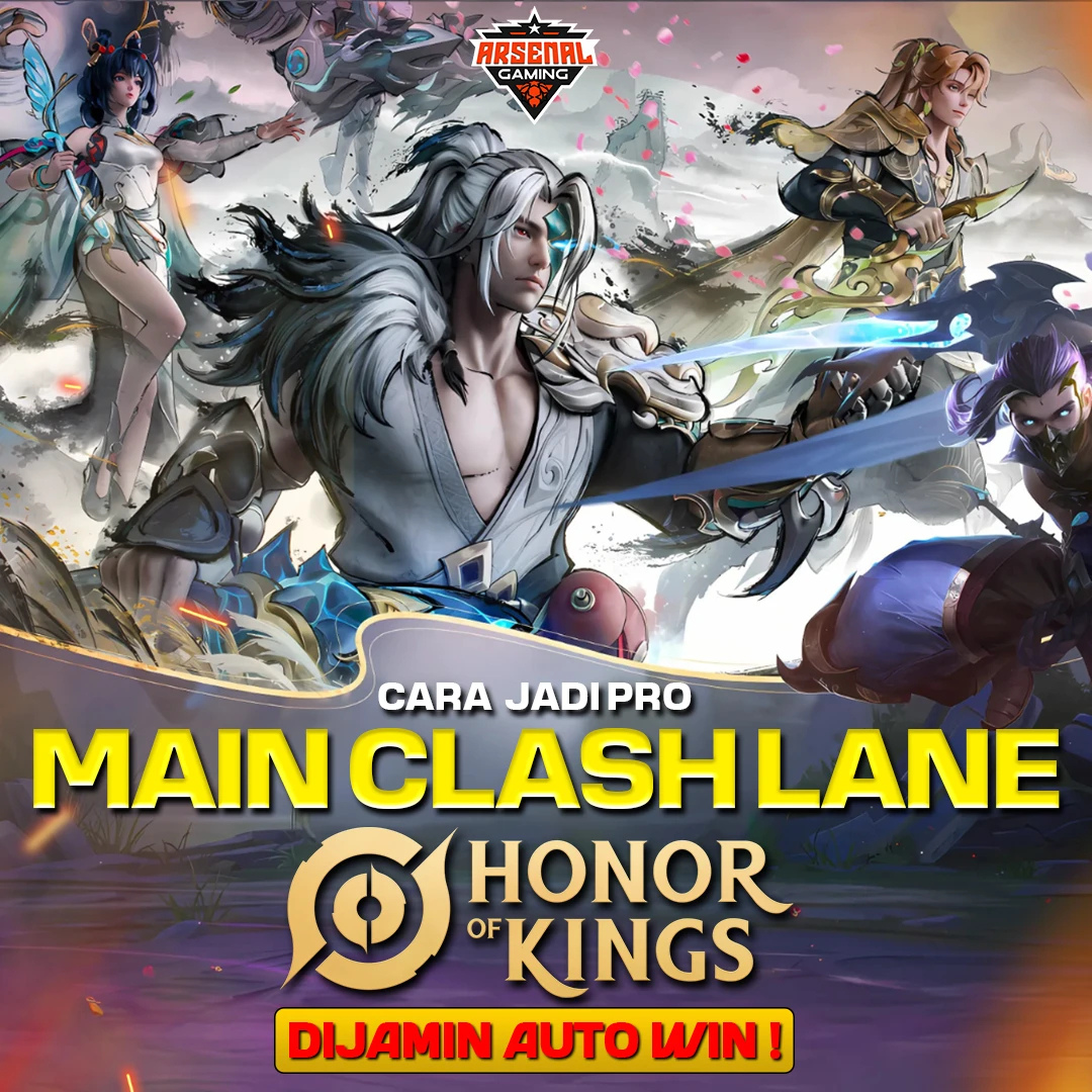 Dijamin Jadi Pro Main Clash Lane di Honor of Kings Kalau Pakai Tips Ini ...