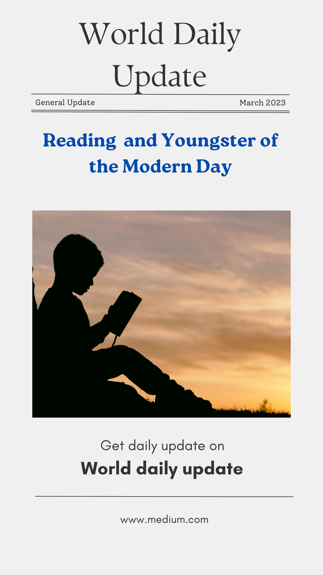 World Daily Update — How reading can help youngsters in the modern ...