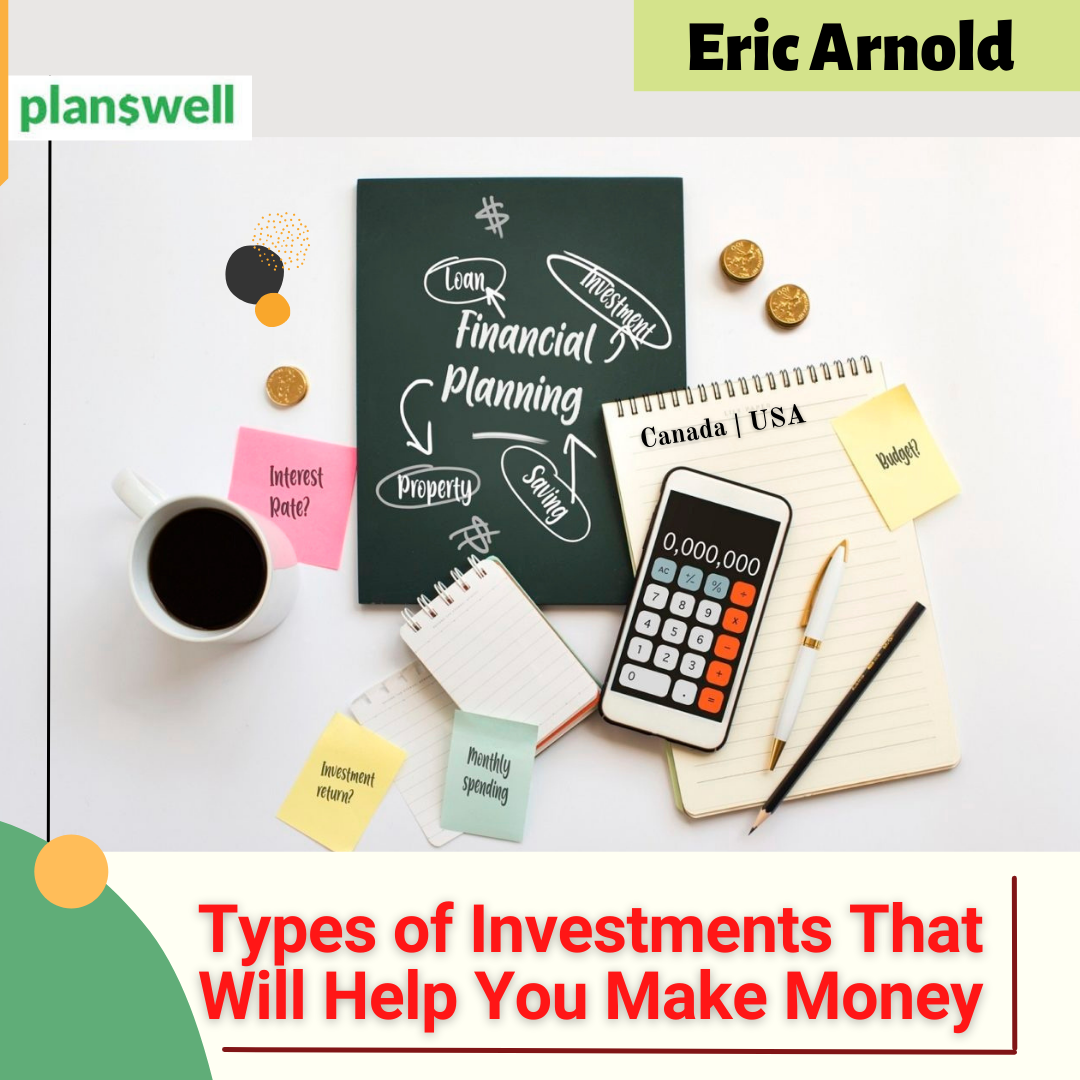 Planswell — Types of Investments That Will Help You Make Money | by ...