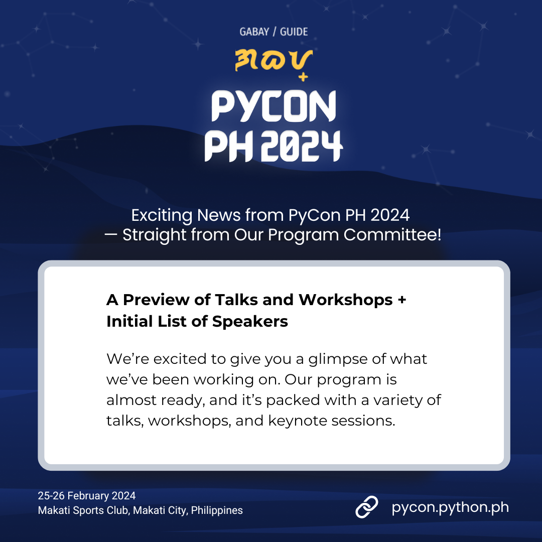 Exciting News from PyCon PH 2024 — Straight from Our Program Committee! | by Python Philippines ...