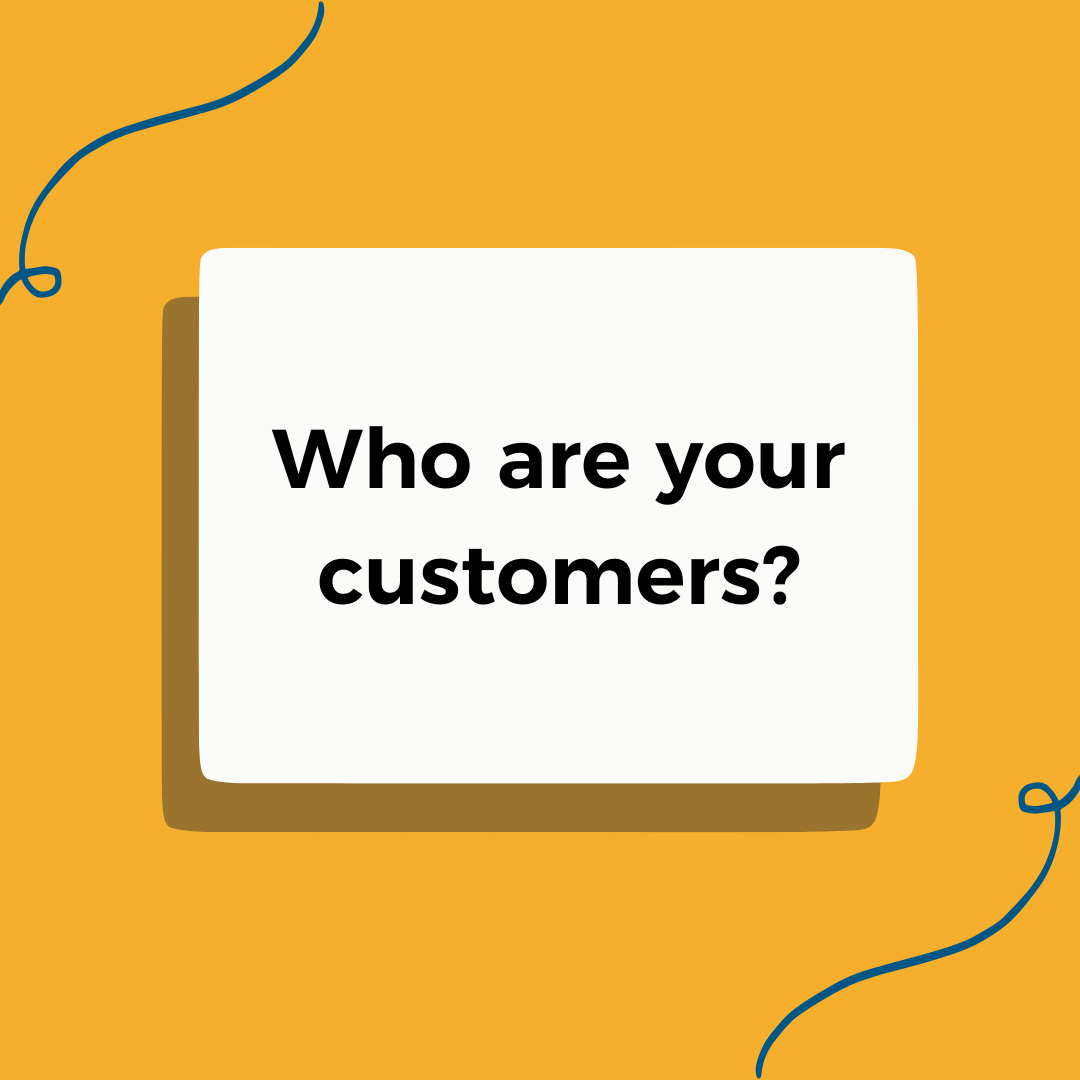 First Step to Building a Product: Find Your Customers | by Junie BP ...
