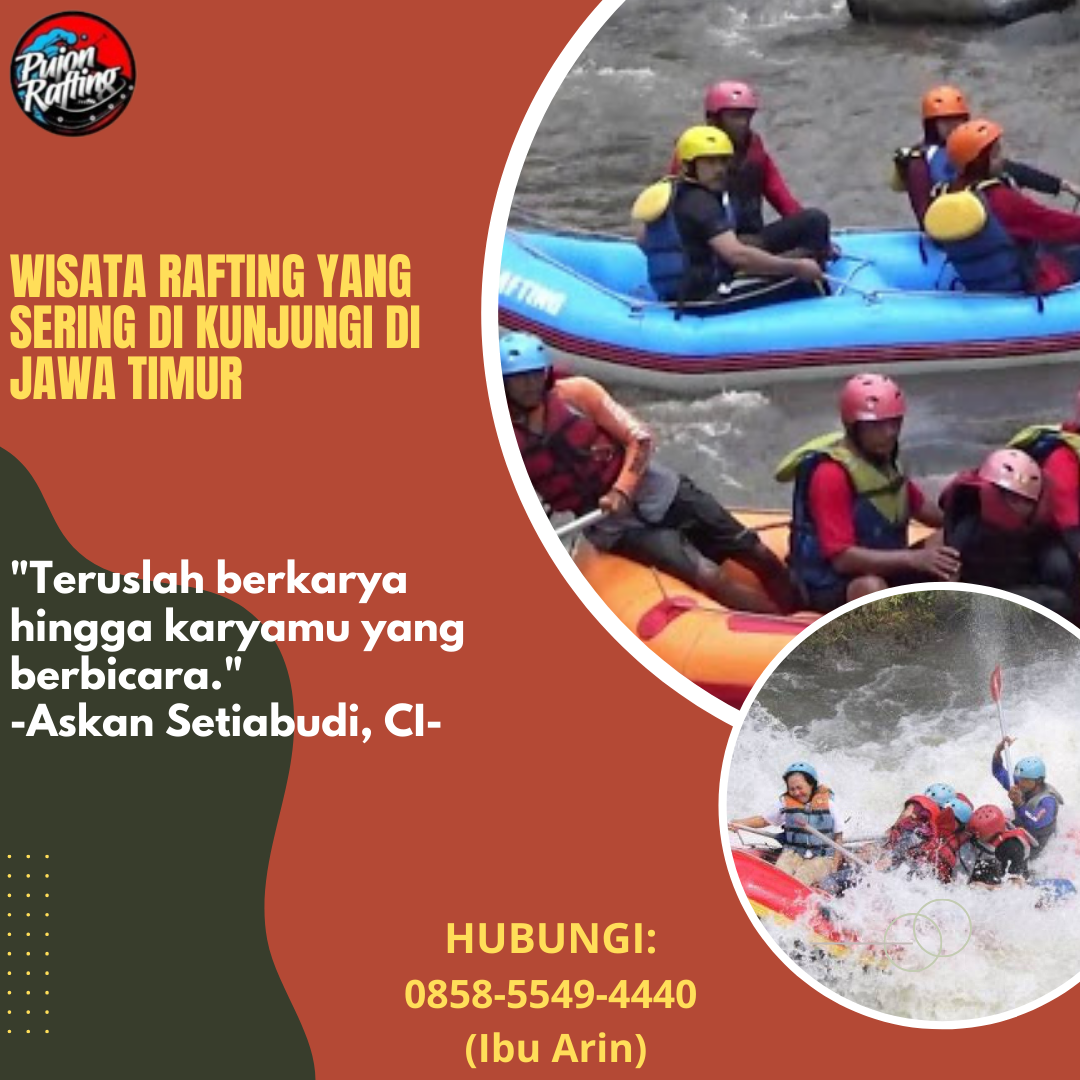 WISATA RAFTING YANG SERING DI KUNJUNGI DI JAWA TIMUR | CALL0878–3615 ...