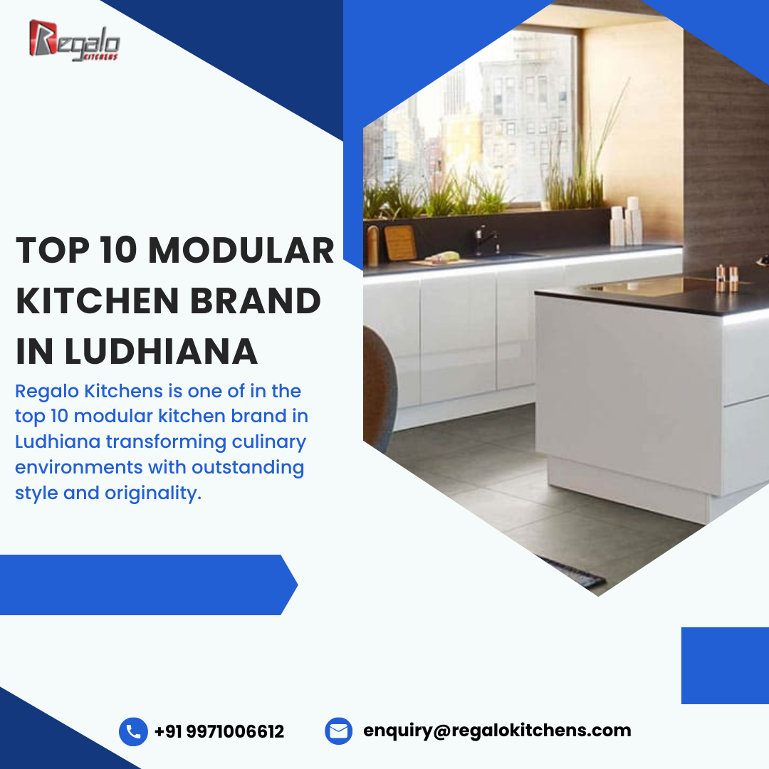 Top 10 Modular Kitchen Brand In Ludhiana | Regalo Kitchens - Kitchen ...