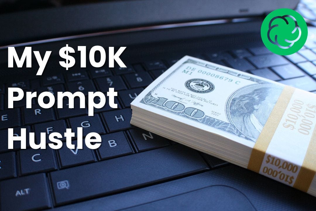 How I Turned a Simple Prompt Into a $10K Side Hustle | by Elmendoub ...