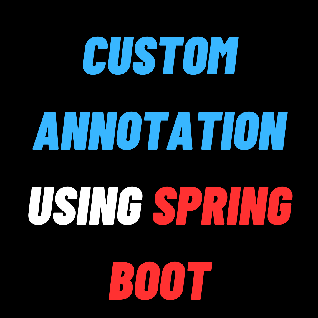 Creating Custom Annotations and Libraries in Java: A Comprehensive Guide | by Bibhuti Bhusan ...