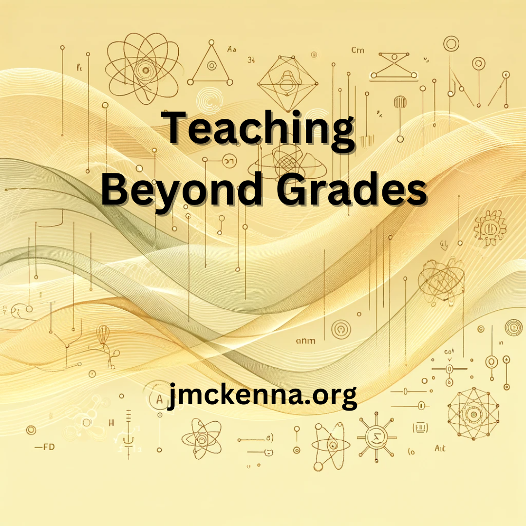 Rethinking Education: A Series on Teaching Beyond Grades | by Jason ...