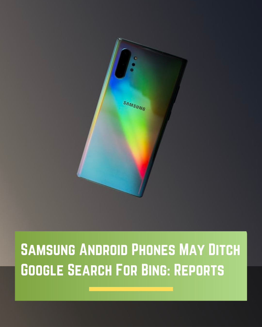 Samsung Android phones ditch Google search for Bing: Reports | by The ...