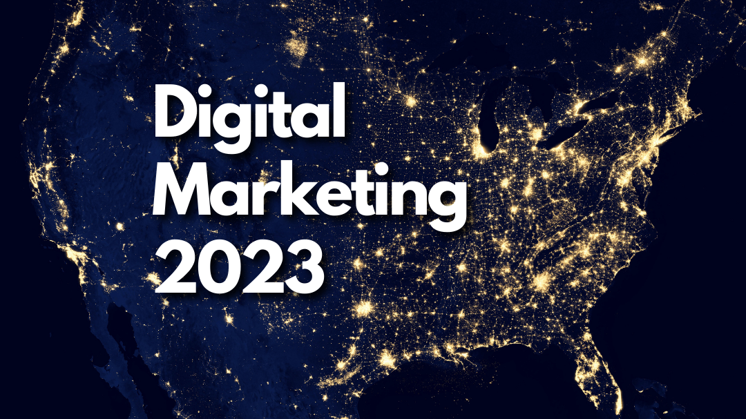 Digital Marketing 2023. Keeping track of digital or digital… | by ...