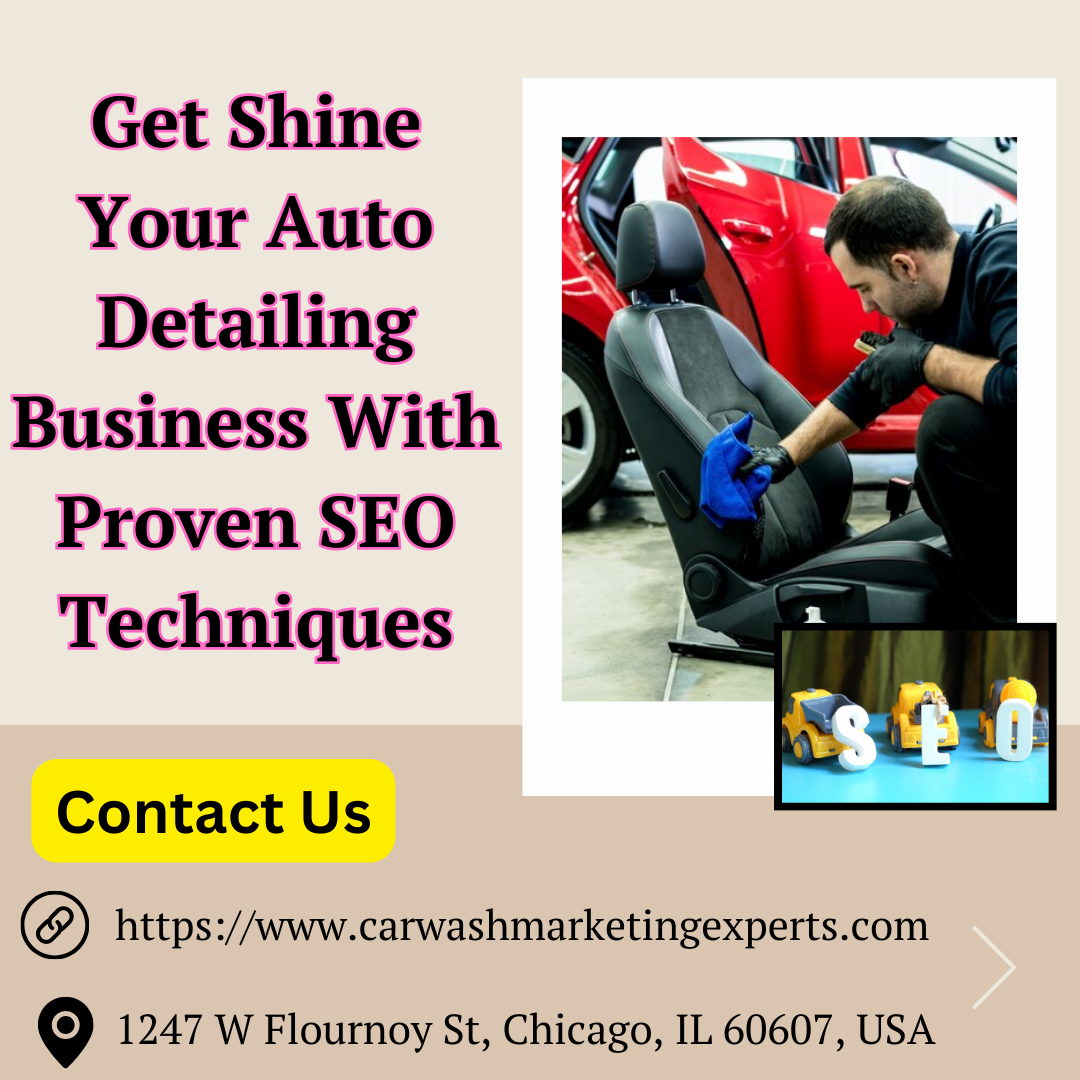 Get Shine Your Auto Detailing Business With Proven SEO Techniques - Car ...