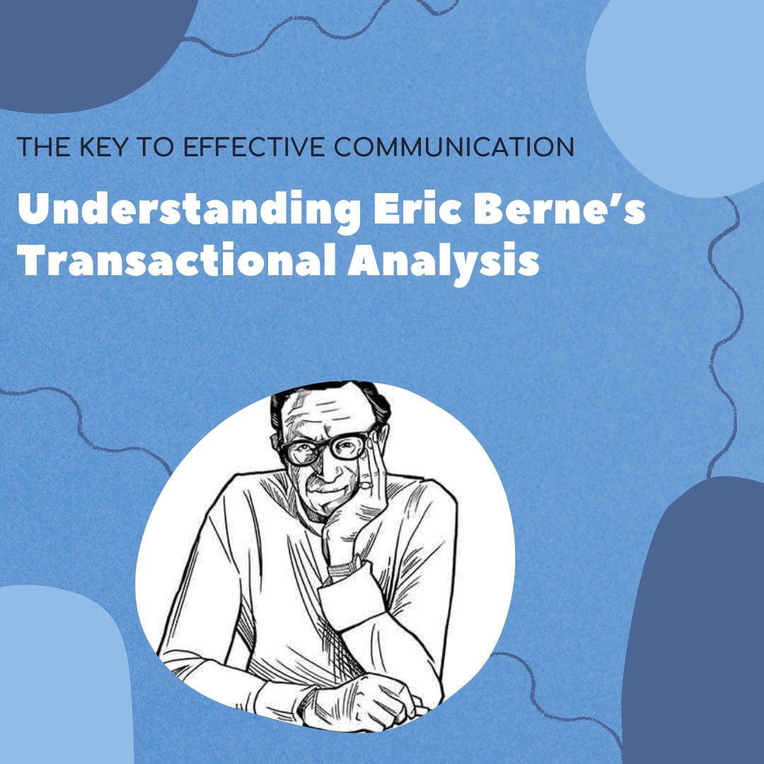 Making Conversations more effective: How transactional analysis works ...