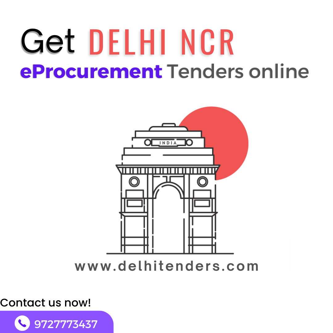 Delhi NCR government eProc tenders 2022 | by Onetender | Medium