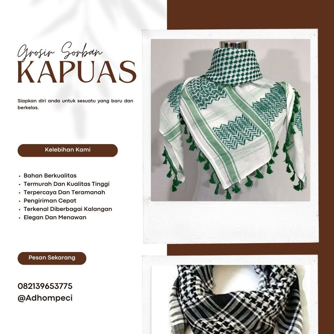 Pusat Grosir Sorban Kapuas Elegan Dan Menawan — 082139653775 | by aril 123 | Medium
