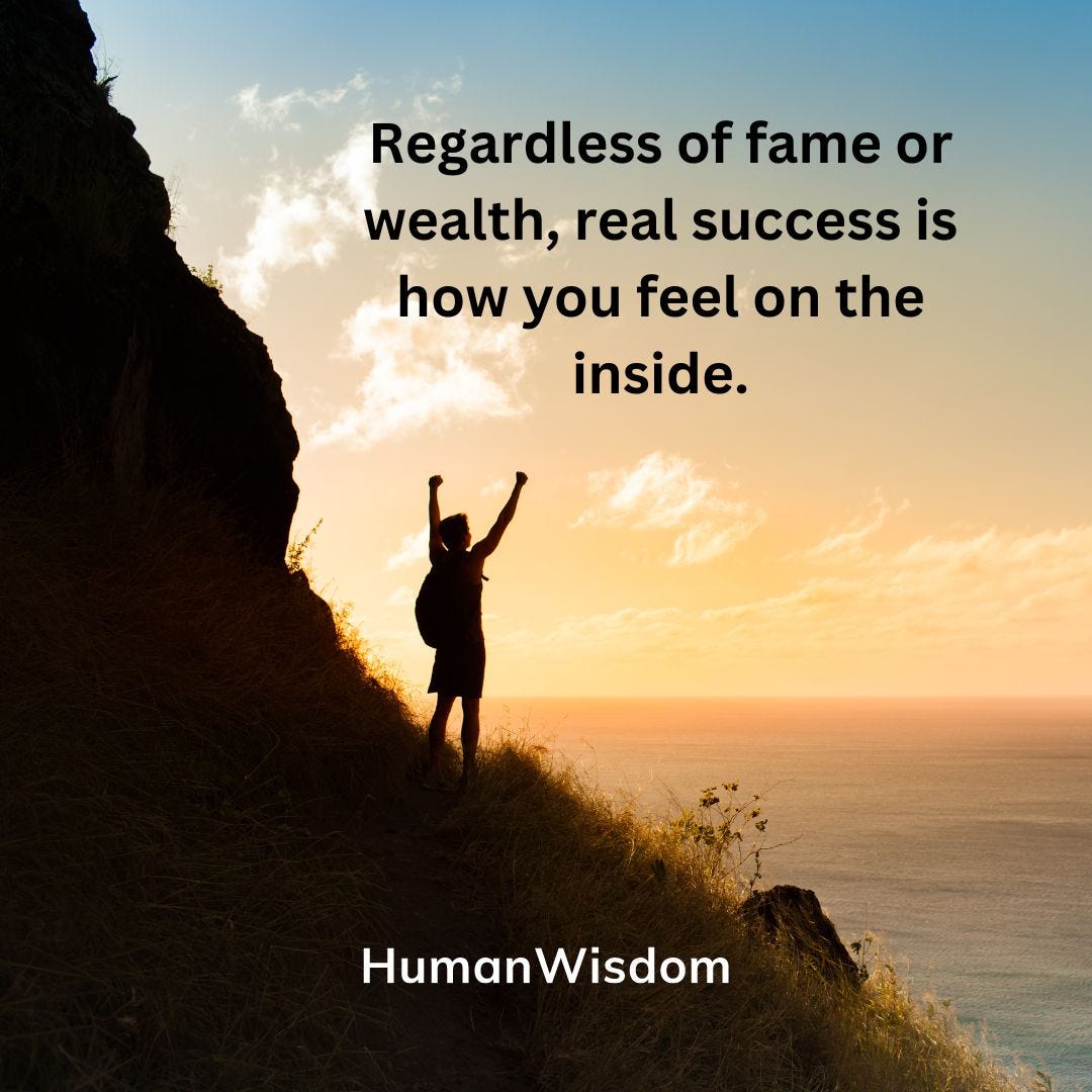 Real success lies in how you feel on the inside | by HumanWisdom | Sep ...