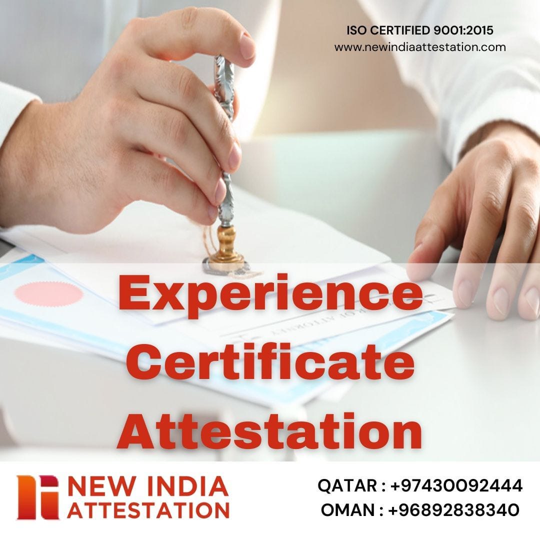 Experience Certificate Attestation In Qatar Amruthavj Medium