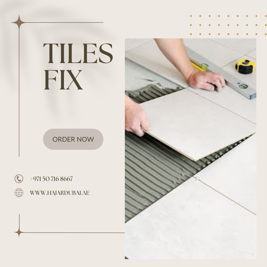 Get Reliable & Affordable Tile Fix Dubai Services From Us! | by Hajar ...
