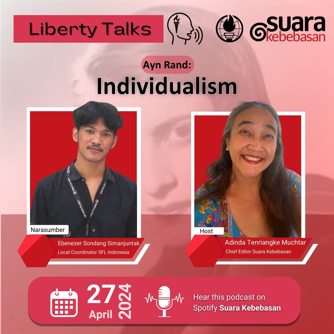 Cerita Liberty Talks: Ayn Rand & Individualisme | by Suara Kebebasan ...