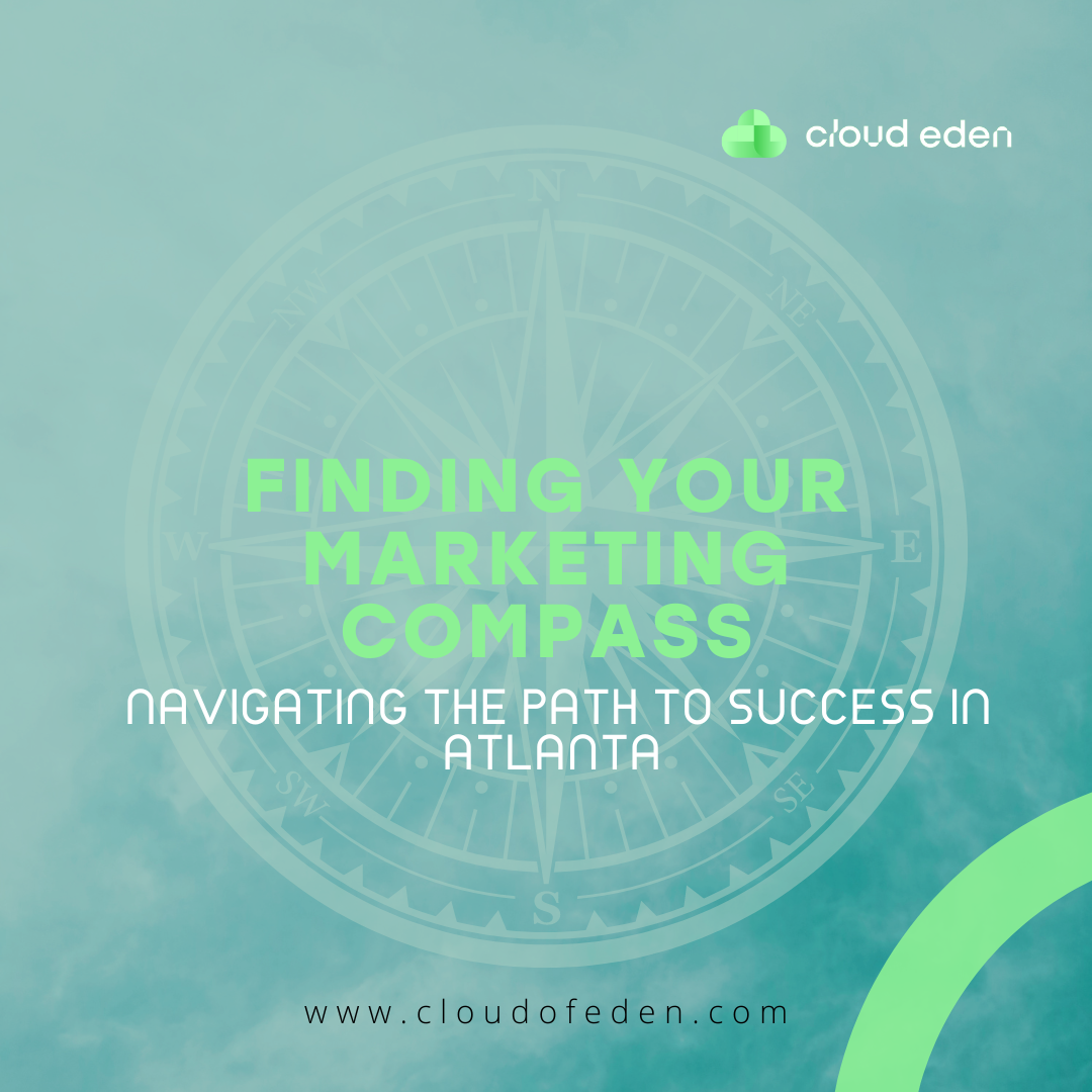 Finding Your Marketing Compass: Navigating the Path to Success in ...