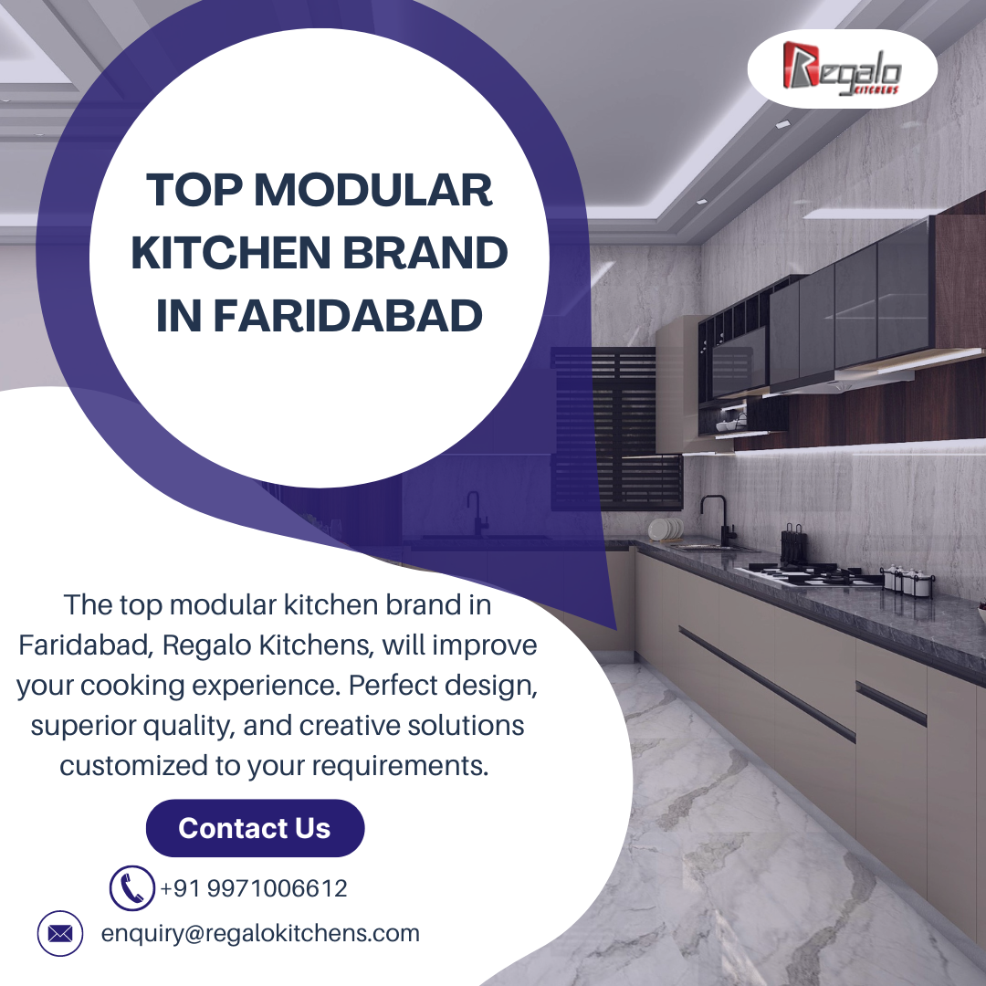 Top Modular Kitchen Brand In Faridabad | Regalo Kitchens - Regalo ...