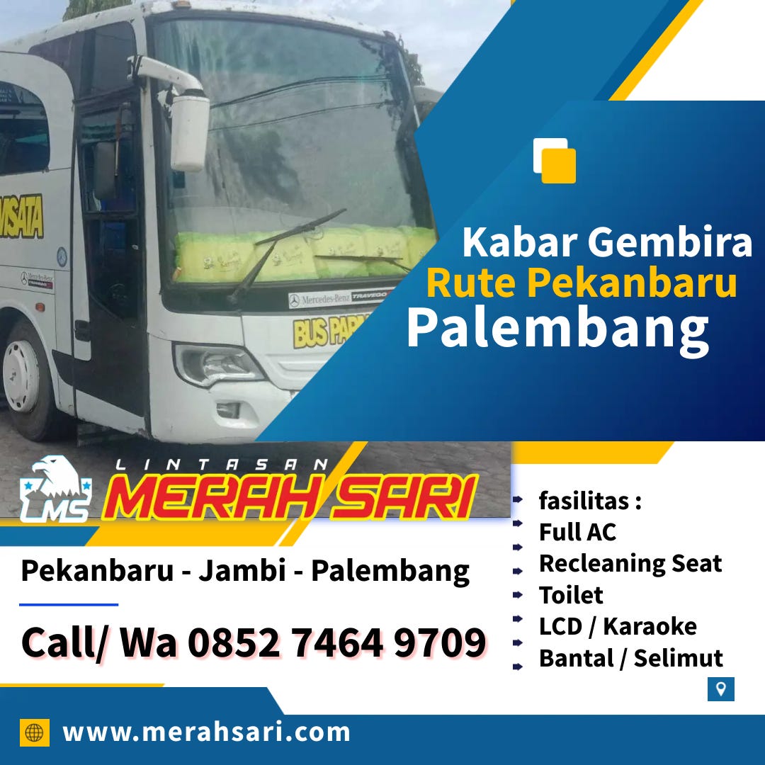 Tarif Bus Pekanbaru Solo, Call/HpWa085274649709, Merah Sari - Merahsari ...