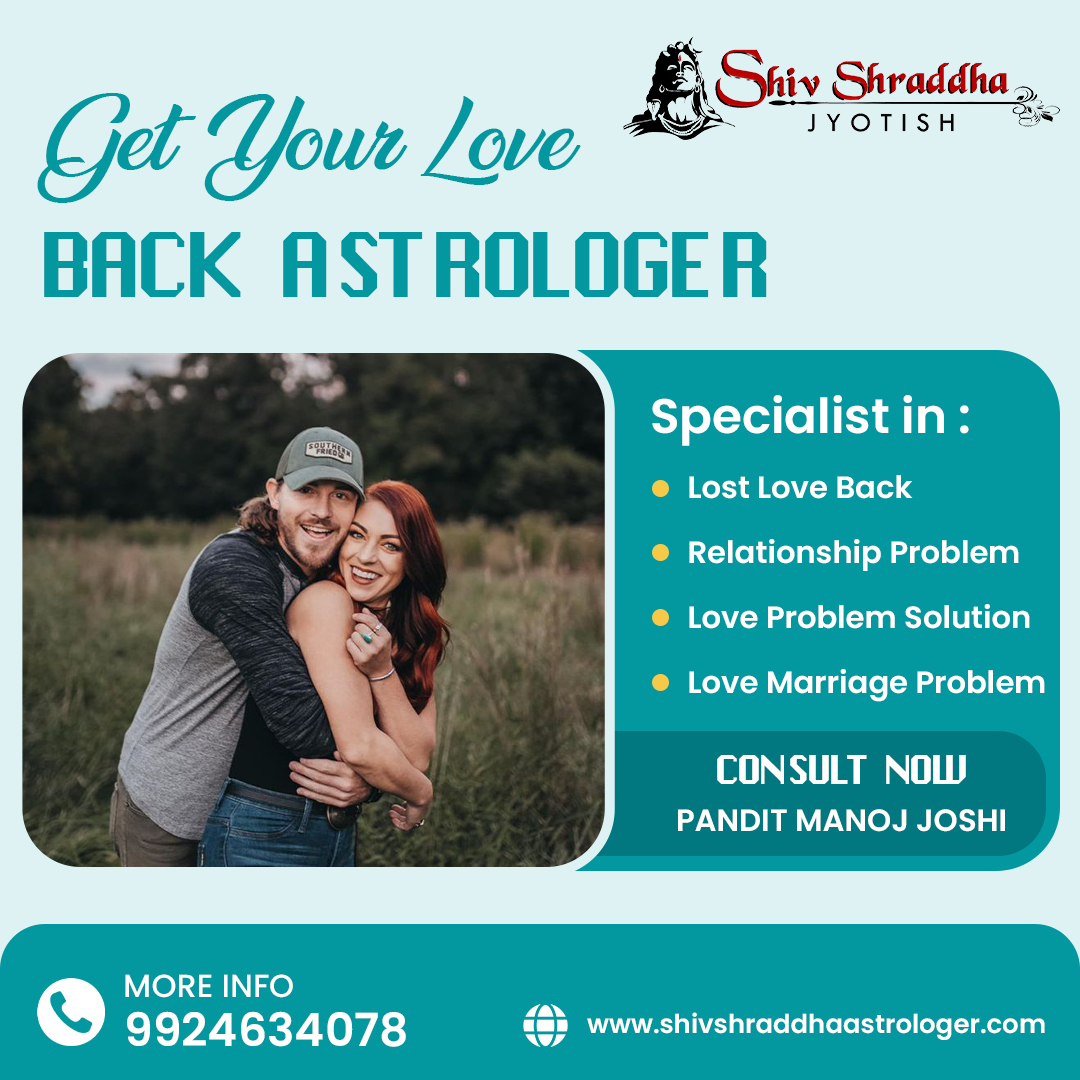Get Your Love Back Astrologer | Shiv Shraddha Jyotish | by Shiv Shraddha Jyotish | Jul, 2023 ...