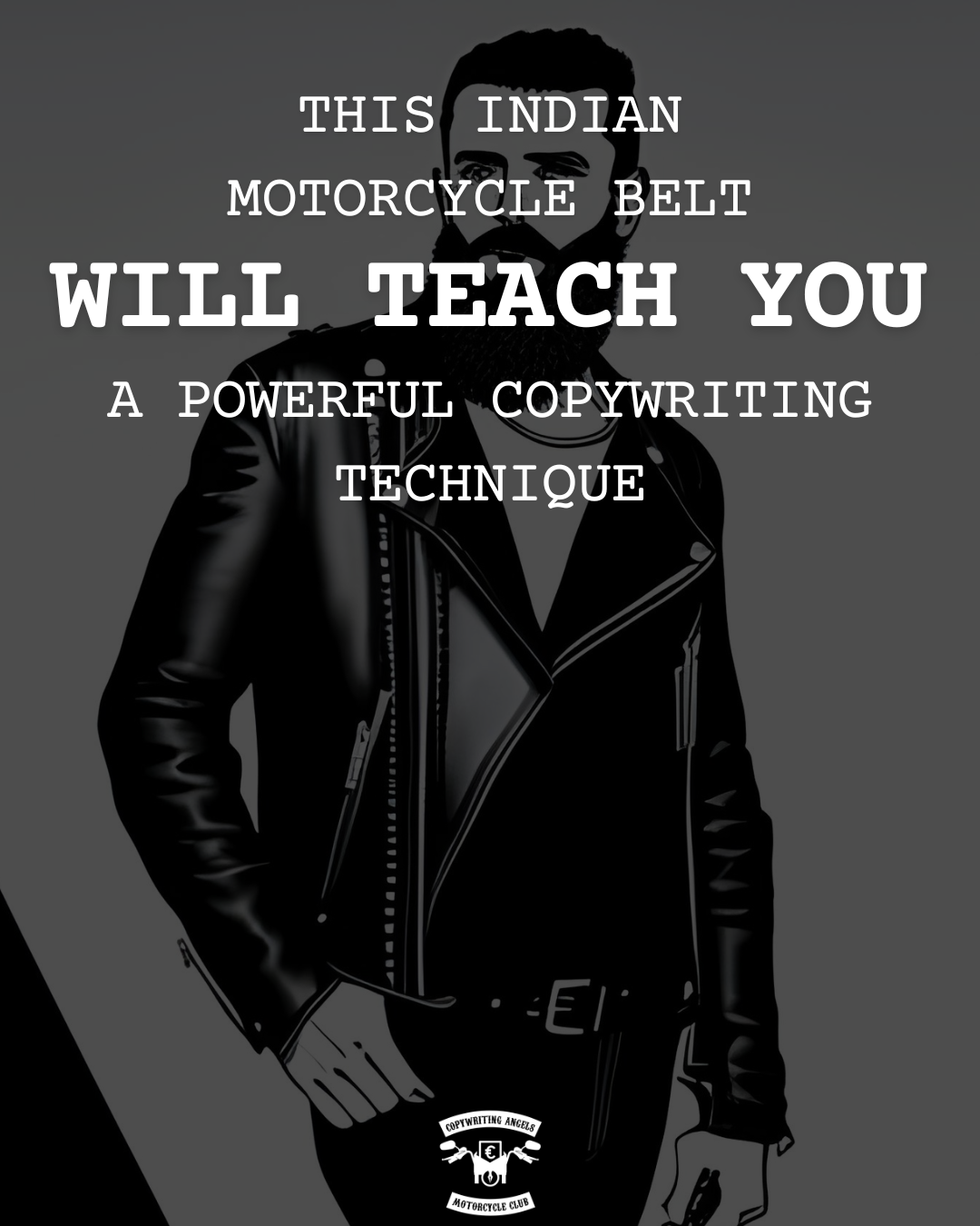 THIS INDIAN MOTORCYCLE BELT WILL TEACH YOU A POWERFUL COPYWRITING ...