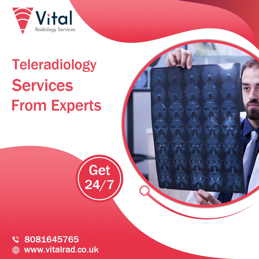 Get 24/7 Teleradiology Services From Experts - Vital Radiology Services ...