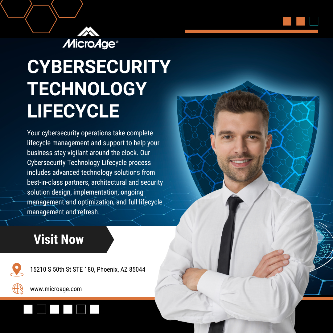 Business Cybersecurity Technology Lifecycle | Explore Now - MicroAge - Medium