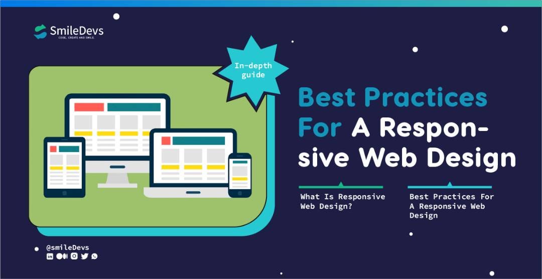 Best Practices For A Responsive Web Design - 7 Key Things To Know As A ...