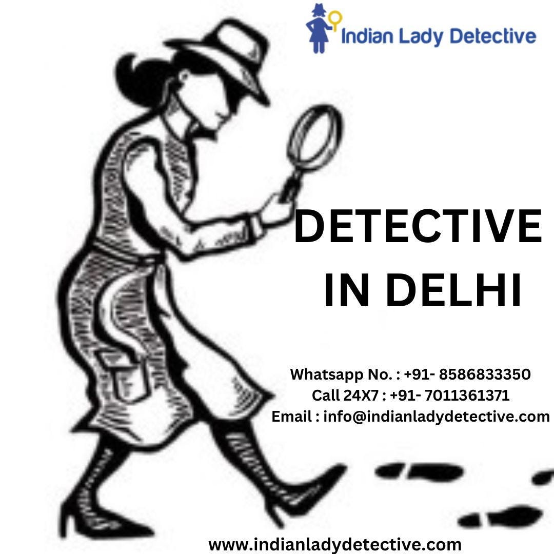 Detective in Delhi. Detective in Delhi | by renu nk | Medium