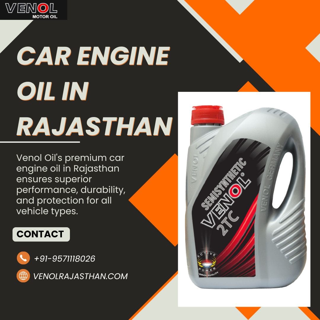 Car Engine Oil in Rajasthan - Venol Motor Oil - Medium