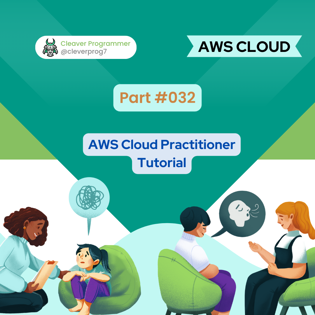 Part 032 AWS CLOUD - Cleaver Programmer - Medium
