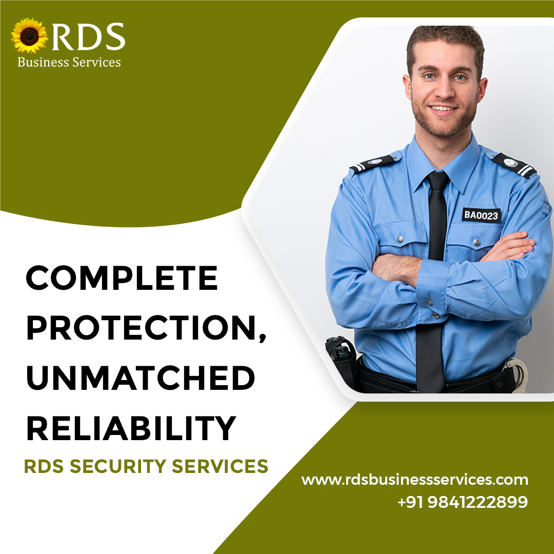 Why Businesses Prefer the Best Security Guard Services in Chennai | by ...
