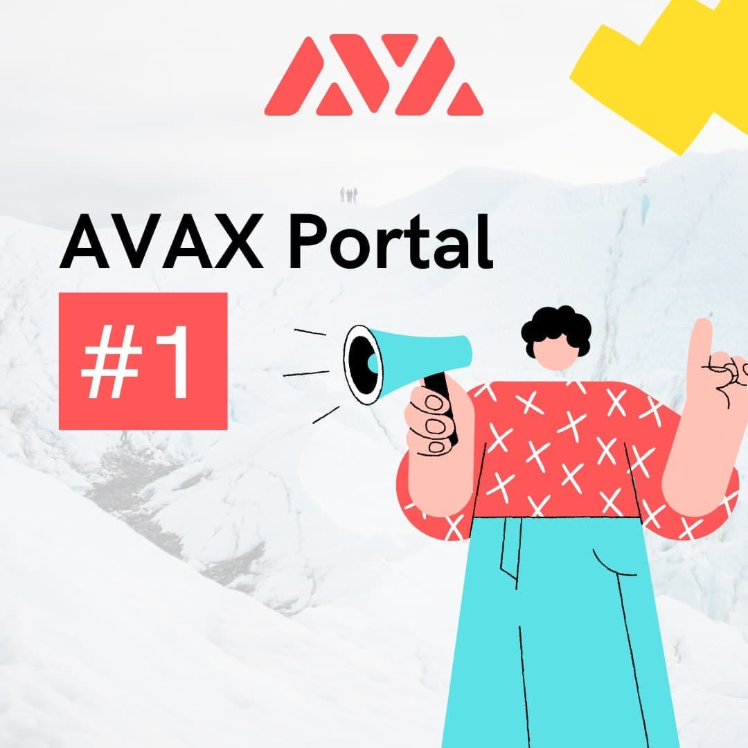 AVAX Portal #1. Welcome to the AVAX Portal! AVAX Portal… | by Kuen Shahi | Avalanche Hub | Medium