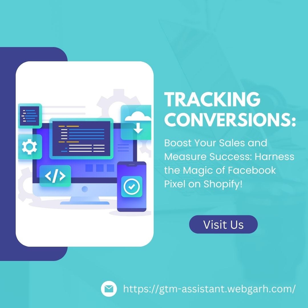 Simple Steps to Set Up Facebook Conversion API in Shopify | by Gtm Assistant | Medium