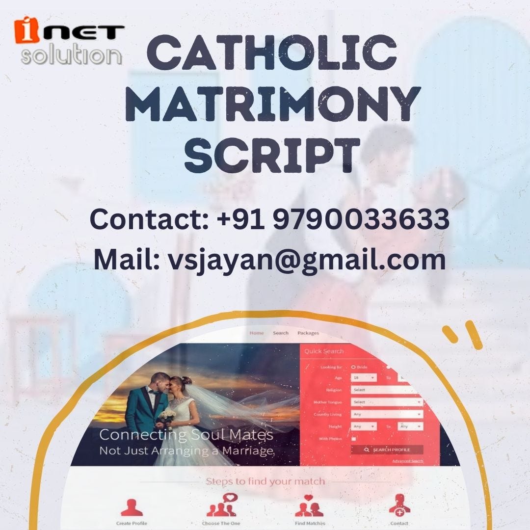 Catholic Matrimony Script. The online marriage industry will keep… | by Inetsolution | Medium