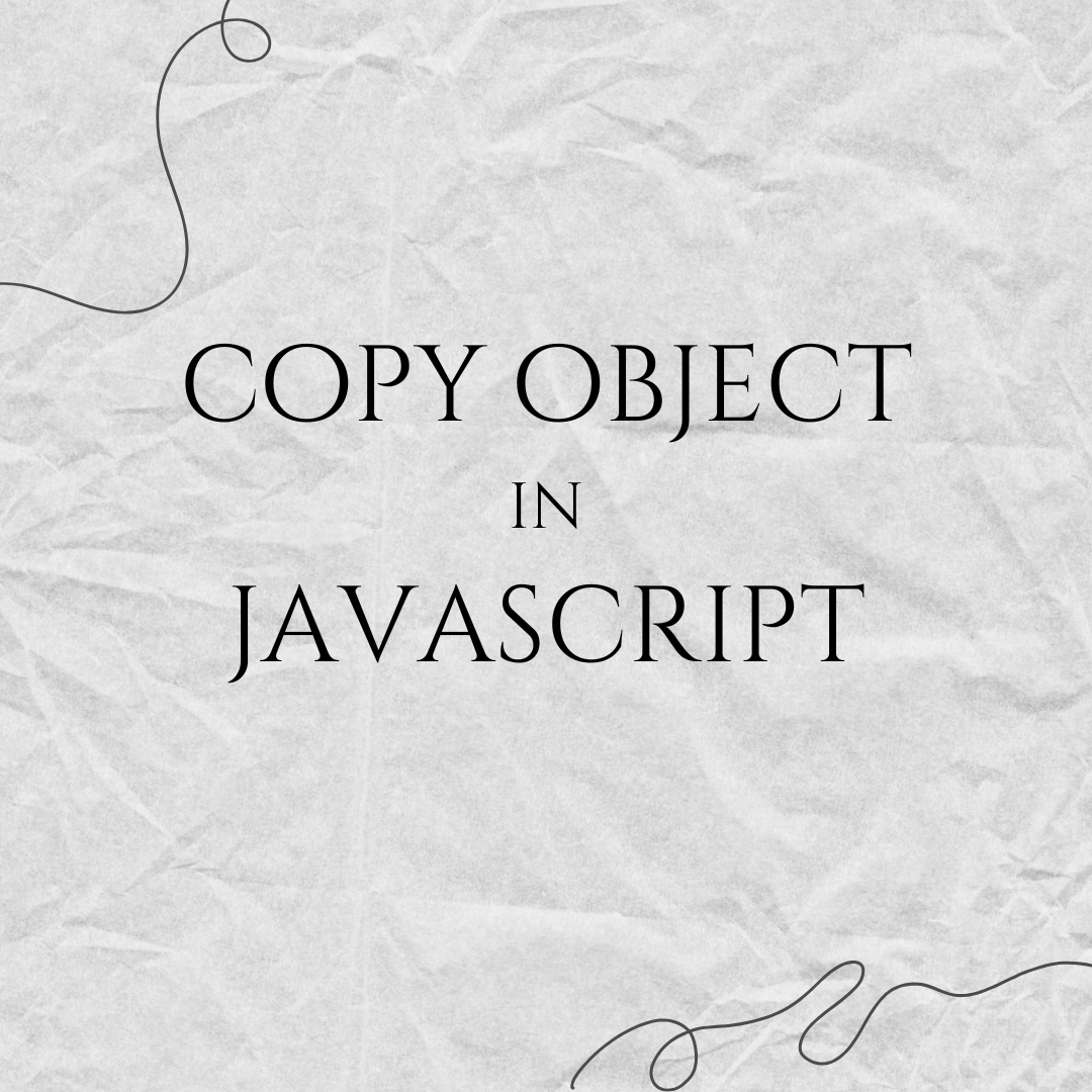 Let’s clone the Object in JS.. Manual implementation of deep cloning… | by Deep Shah | Stackademic