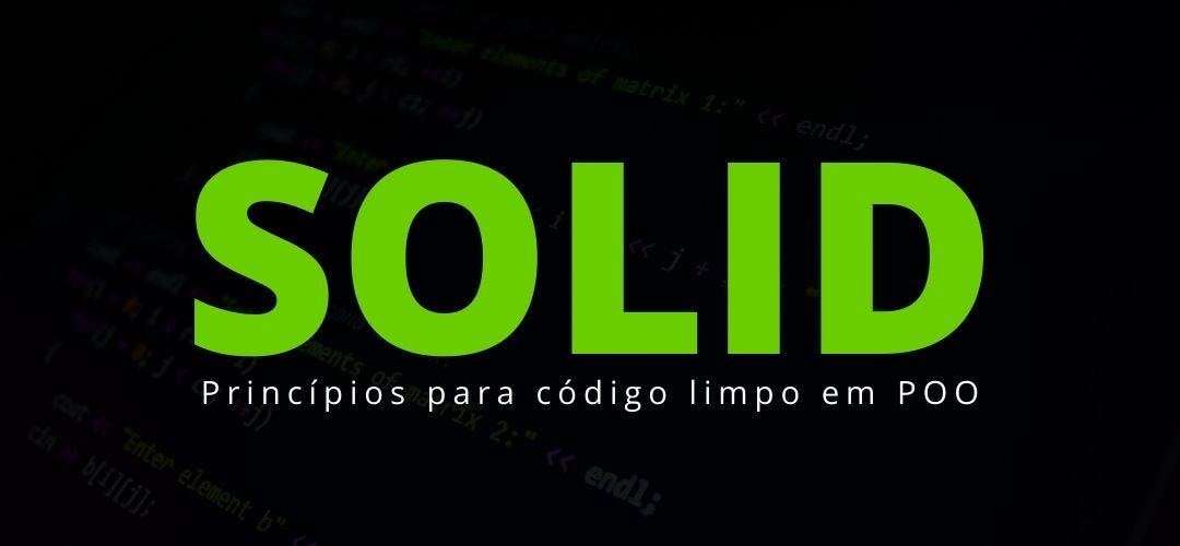SOLID. Princípios para código limpo em POO | by Paulo Cunha | Medium