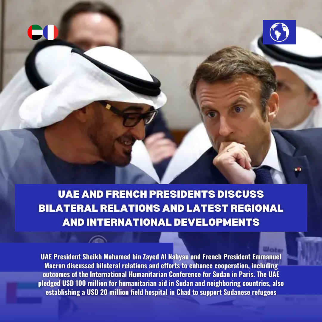 Bilateral Cooperation and Humanitarian Commitments Strengthen the UAE ...