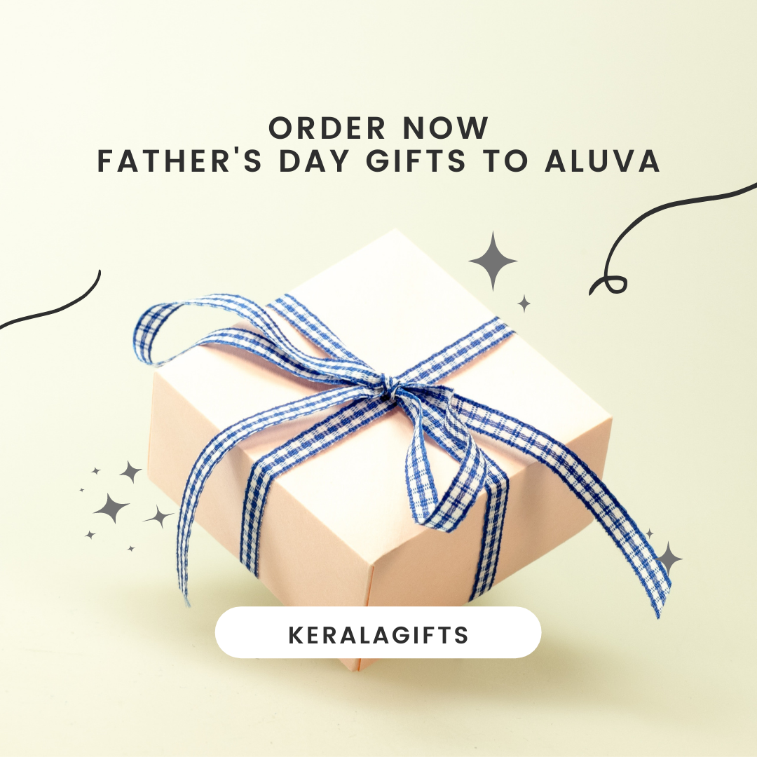 Order Father’s Day Gifts to Aluva from Anywhere in the World ...