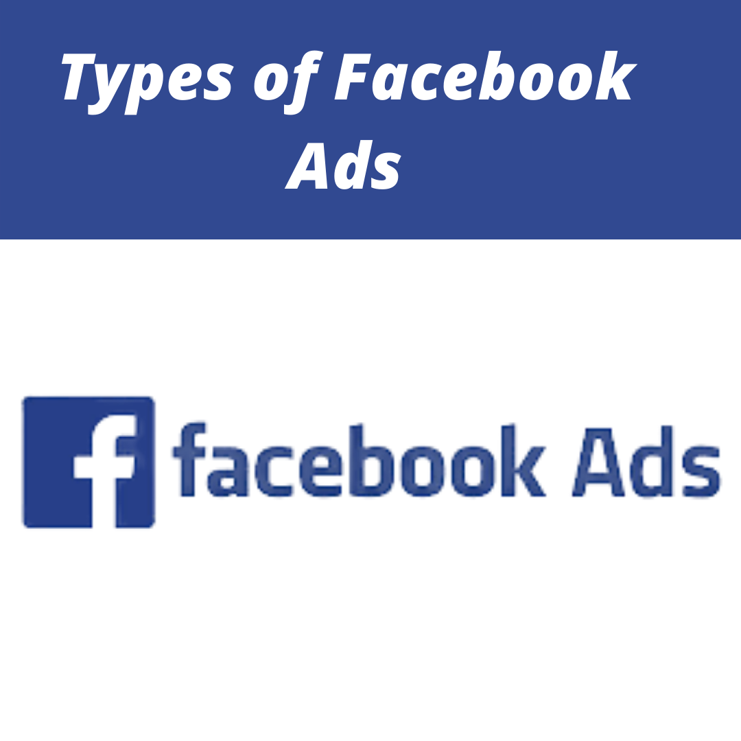 Types of Facebook Ads - Tonasallipreeti - Medium