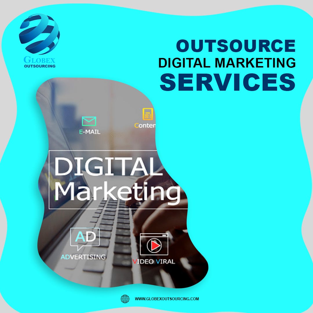 Outsource Digital Marketing Services — Globex outsourcing ...
