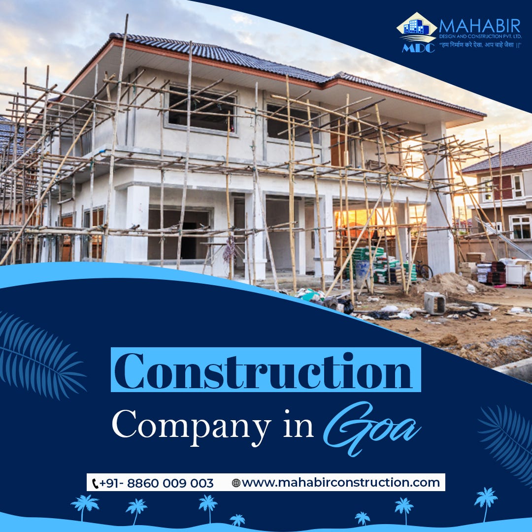 Construction Company in Goa - Mahabirconstruction - Medium