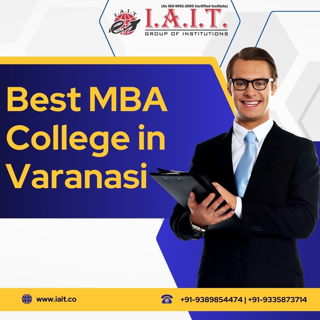 Best MBA College in Varanasi - IAIT Group of Institution - Medium